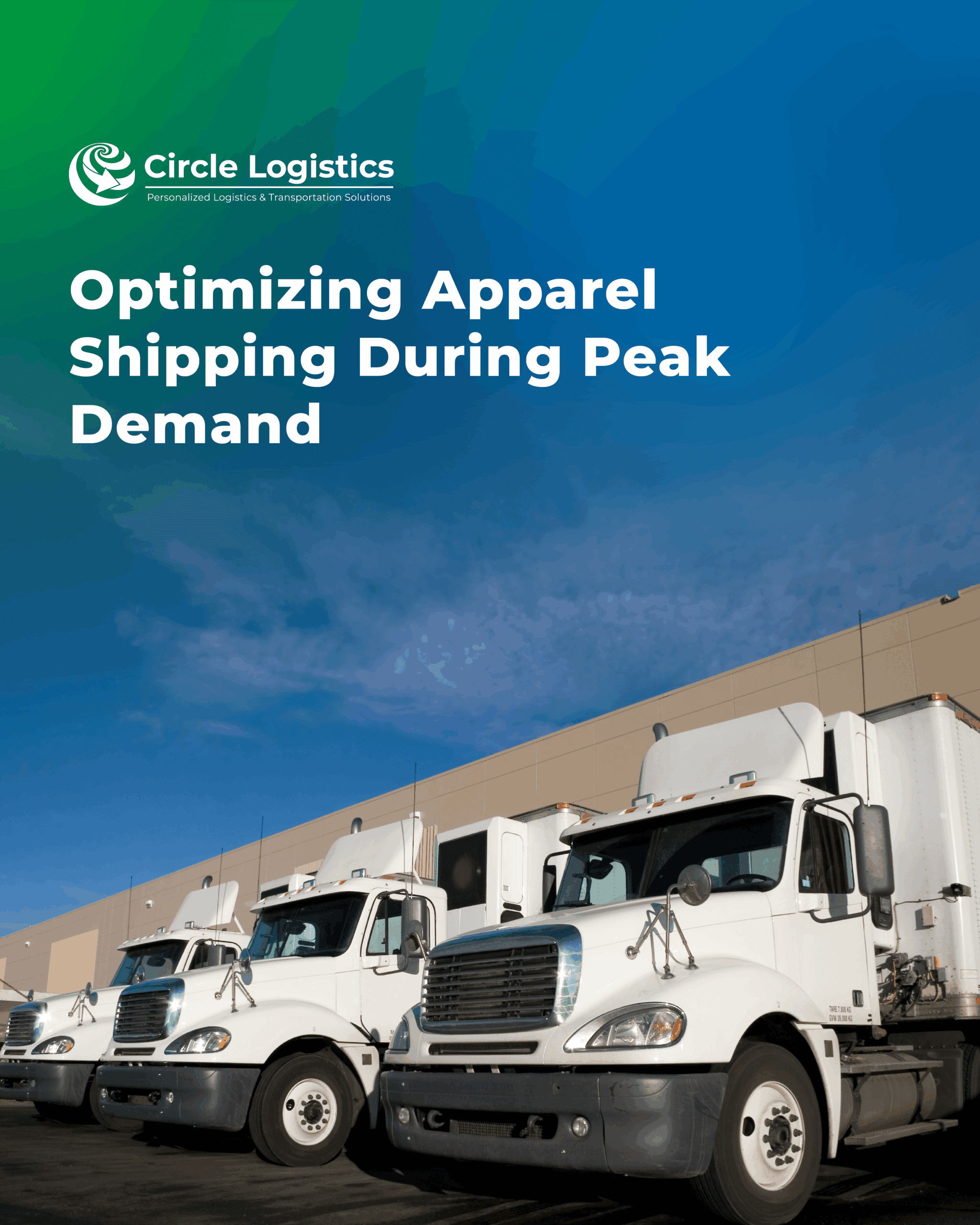 Optimizing Apparel Shipping During Peak Demand - Circle Logistics
